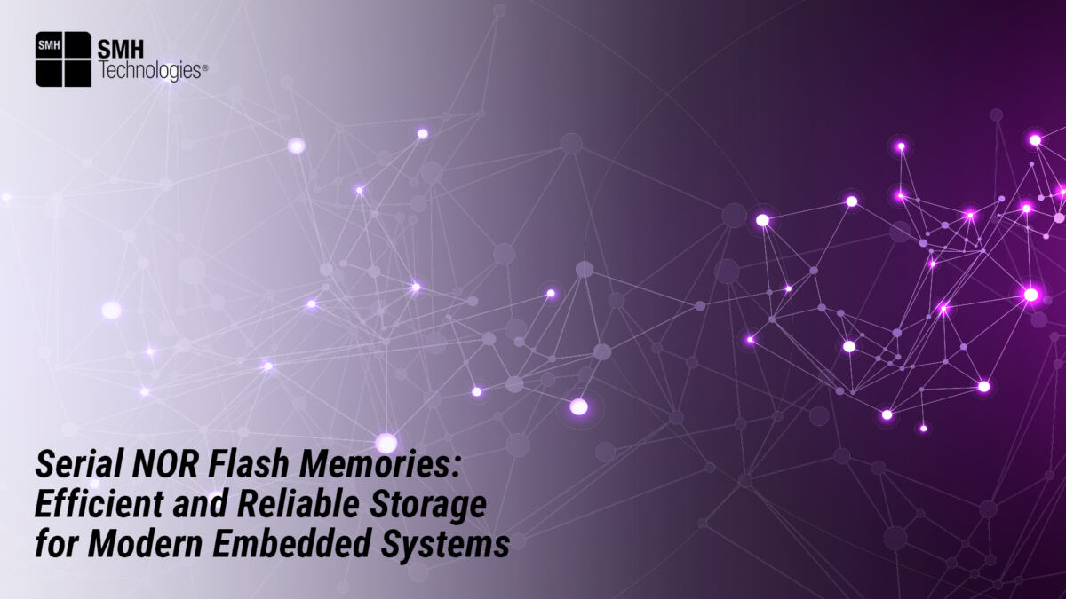 Serial NOR Flash Memories: Efficient and Reliable Storage for Modern ...
