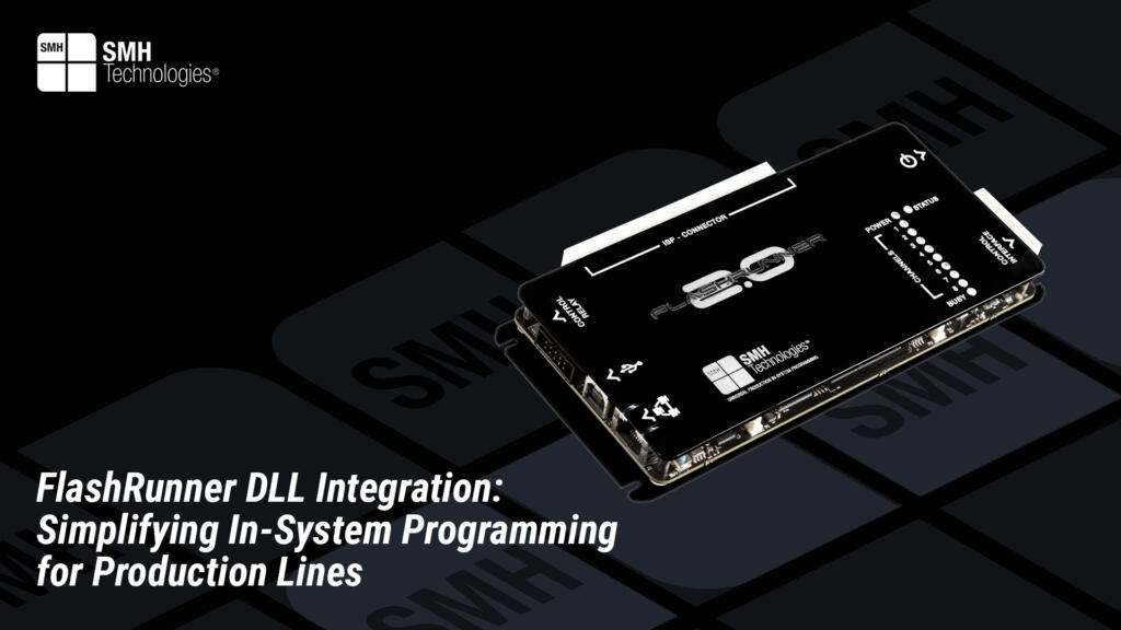 FlashRunner DLL Integration: Simplifying In-System Programming for ...